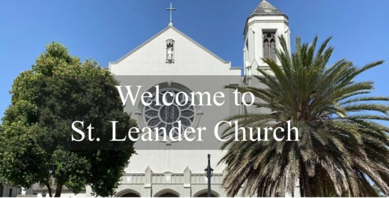 St. Leander Catholic Church - Serving the community of San Leandro, CA ...